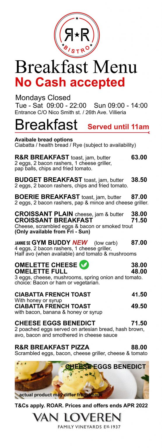 R&R Bistro – PLEASE NOTE NO CASH PAYMENTS-CARD PAYMENTS ONLY